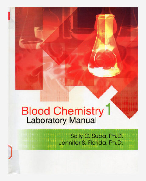 Blood Chemistry 1 Laboratory Manual | Library - Lyceum-Northwestern ...
