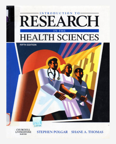 Introduction to Research in the Health Sciences 5th Edition | Library ...