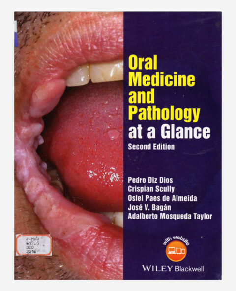 Oral Medicine and Pathology at a Glance 2nd Edition | Library - Lyceum ...