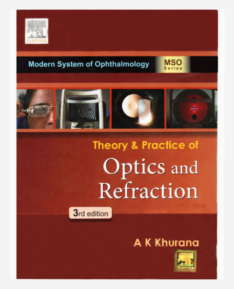 Modern System of Ophthalmology (MSO) Series Theory and Practice of ...