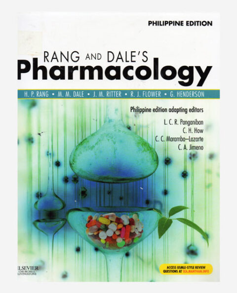 Rang and Dale’s Pharmacology Philippine Edition | Library - Lyceum-Northwestern University