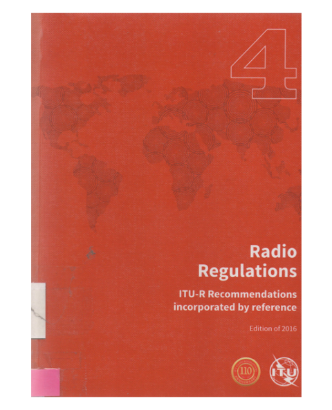 Radio Regulations: ITU-R Recommendations incorporated by reference ...