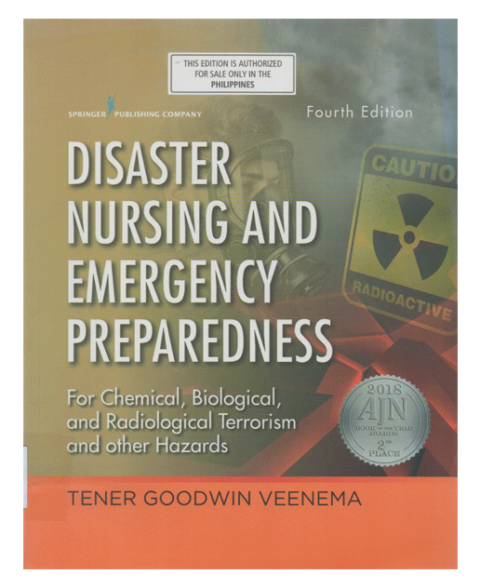 Disaster Nursing and Emergency Preparedness: for Chemical, Biological ...