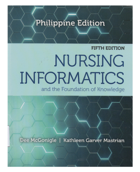 Nursing Informatics and the Foundation of Knowledge Fifth Edition ...