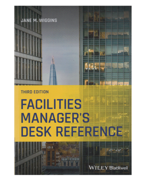 Facilities Manager’s Desk Reference Third Edition | Library - Lyceum ...
