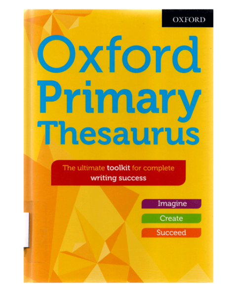 Oxford Primary Thesaurus | Library - Lyceum-Northwestern University