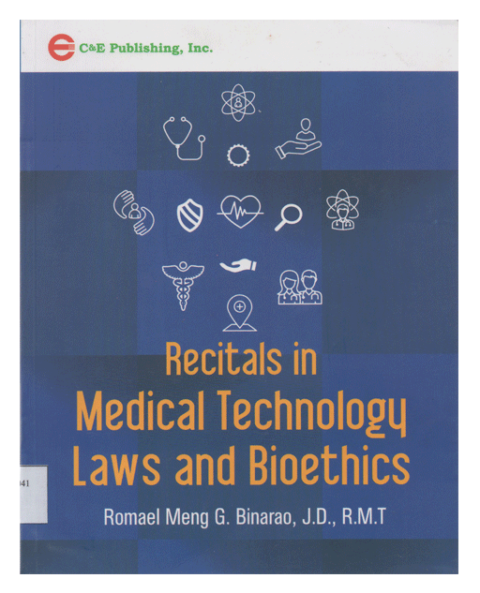 Recitals in Medical Technology Laws and Bioethics | Library - Lyceum ...