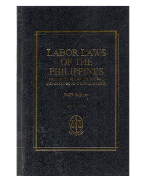 Labor Laws of the Philippines: Presidential Decree No. 442, (as Amended ...